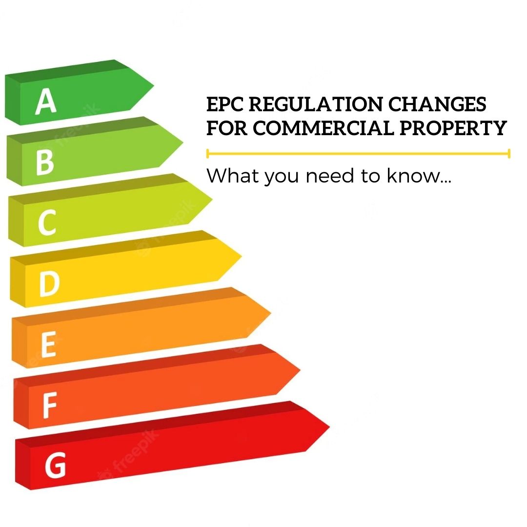 EPC Regulation Changes for Commercial Property – What you Need to Know ...